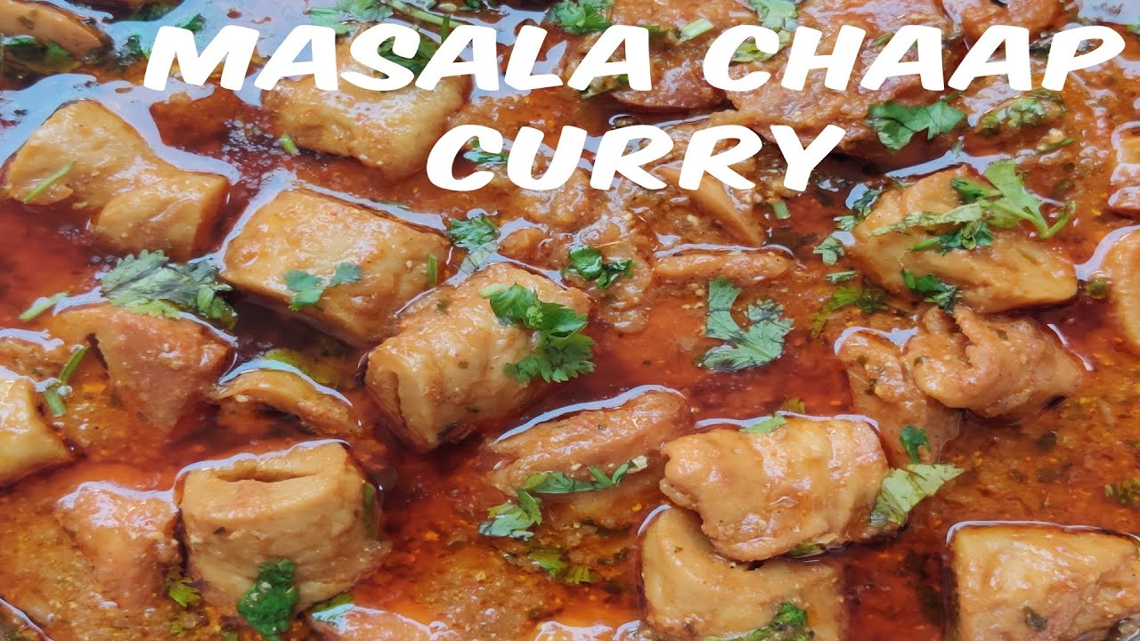 Shahi Soya Chaap Curry | Masala Chaap Gravy | शाही सोया चाप - YouTube