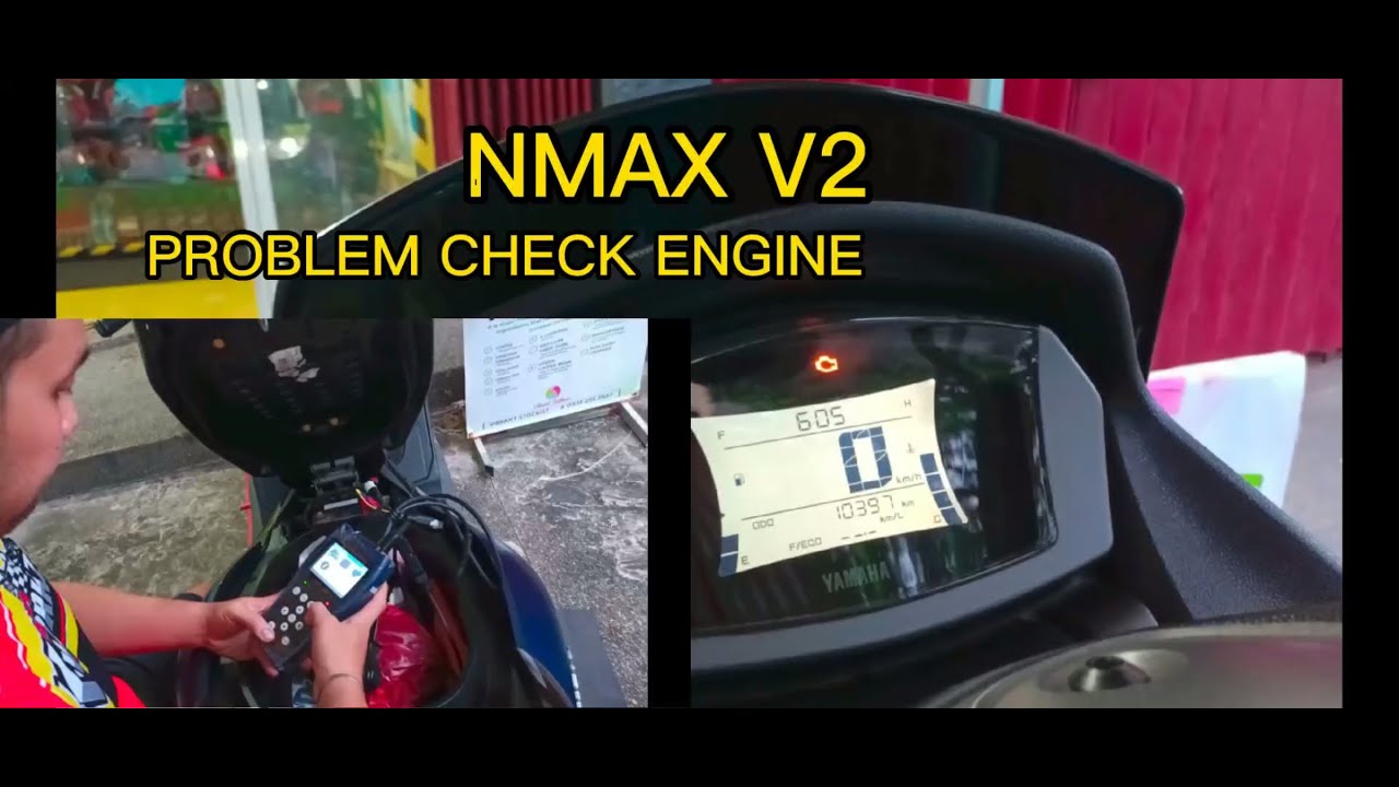 NMAX V2 PROBLEM CHECK ENGINE YouTube nmax-v2-problem-check-engine-youtube