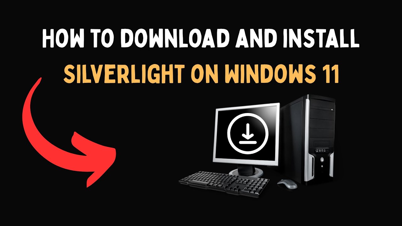 How to download and install Silverlight on Windows 11 - YouTube