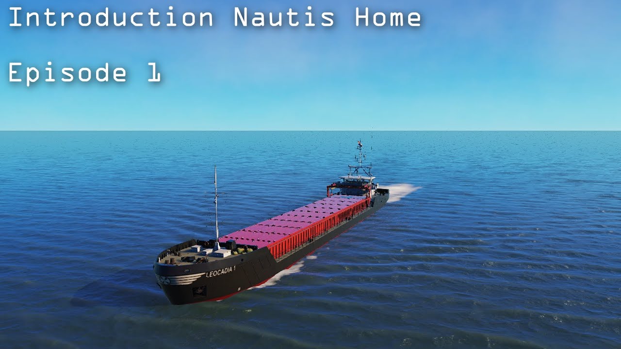 Using the chart scenario, Nautis Home Episode 1 - YouTube