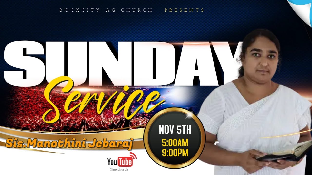 SUNDAY 1st SERVICE | SIS. MANOTHINI JEBARAJ | ROCKCITY AG CHURCH | 05/11/23 - YouTube