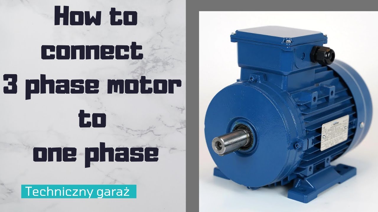 How to connect 3 phase motor to single phase socket 230V - YouTube