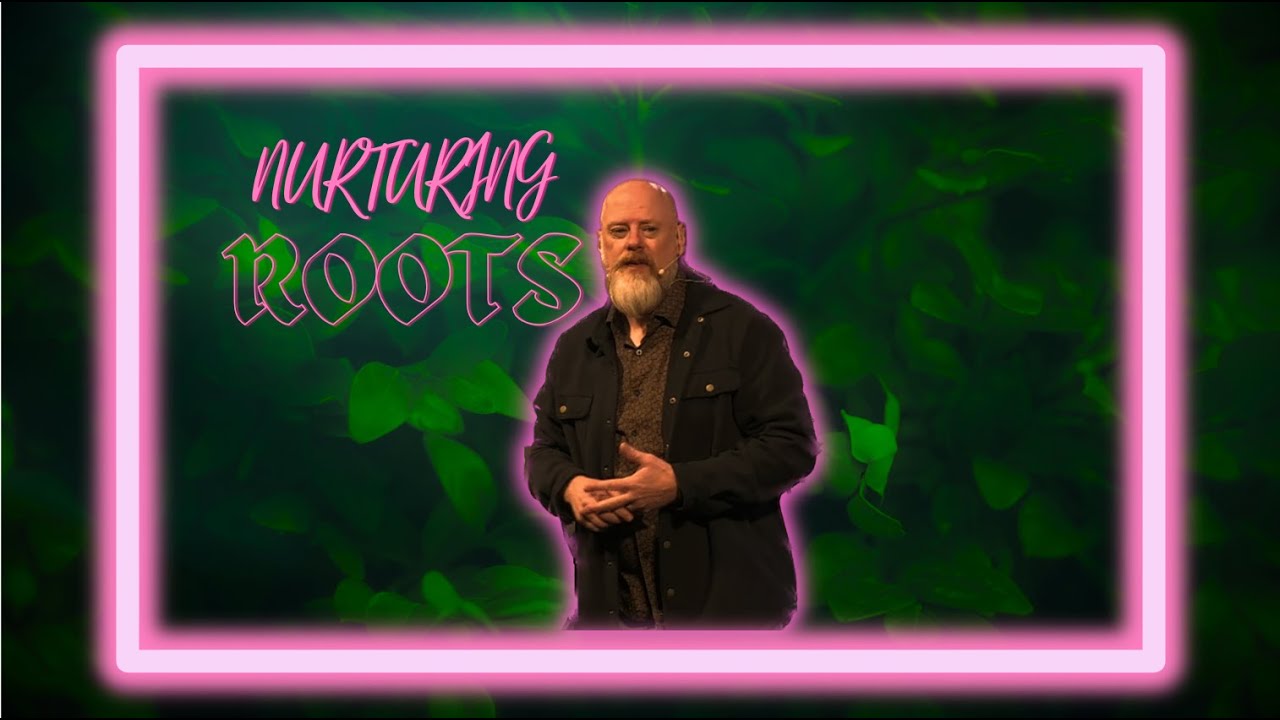 Nurturing Roots // Pastor Jason Janich - YouTube