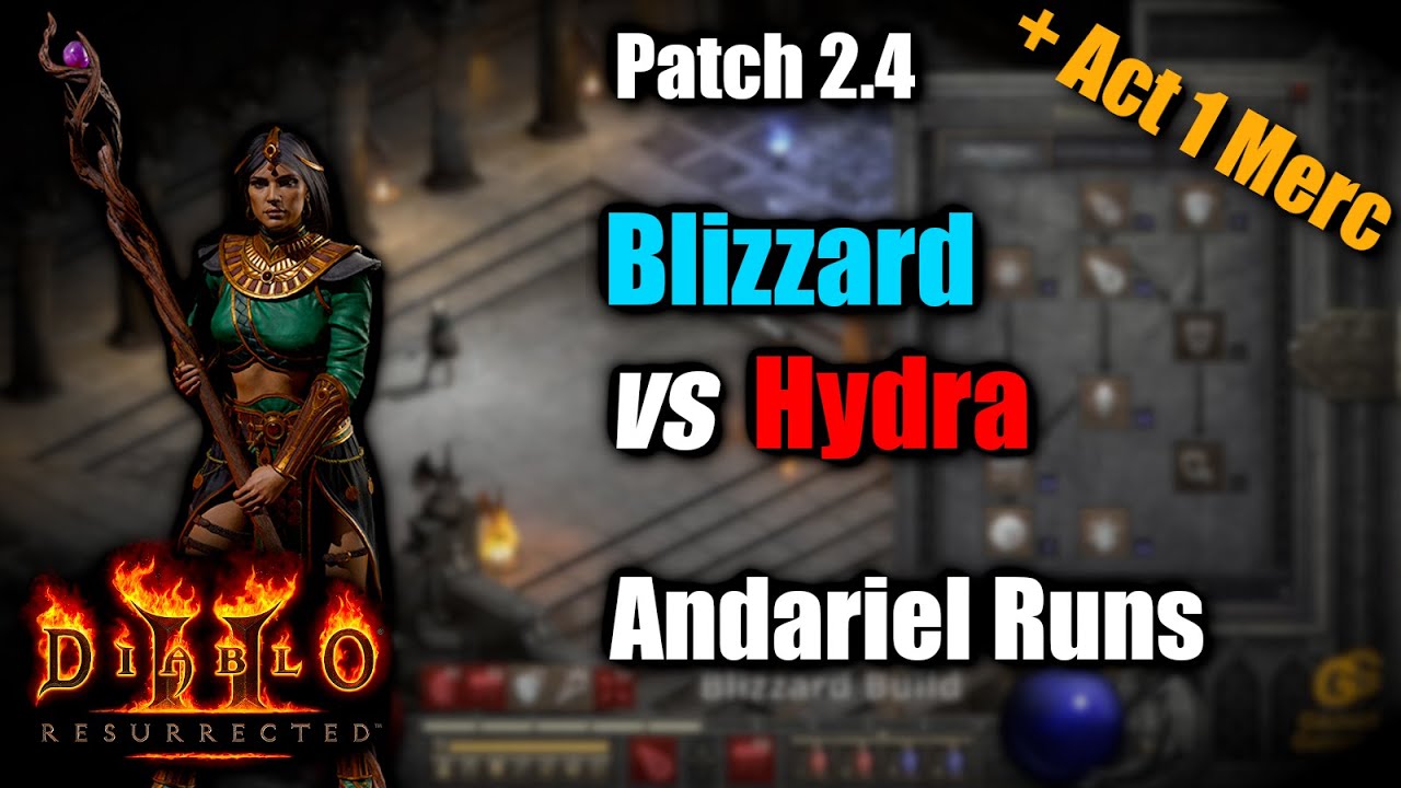 Blizzard vs Hydra Andariel Runs Comparison Budget Gear + Act 1 Merc ...
