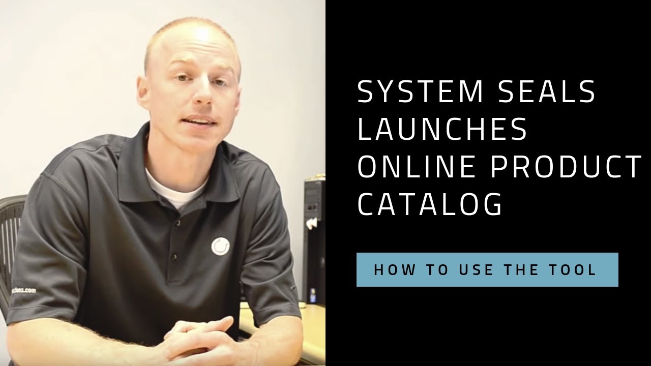 System Seals Launch Online Product Catalog of Sealing Systems, built by ...