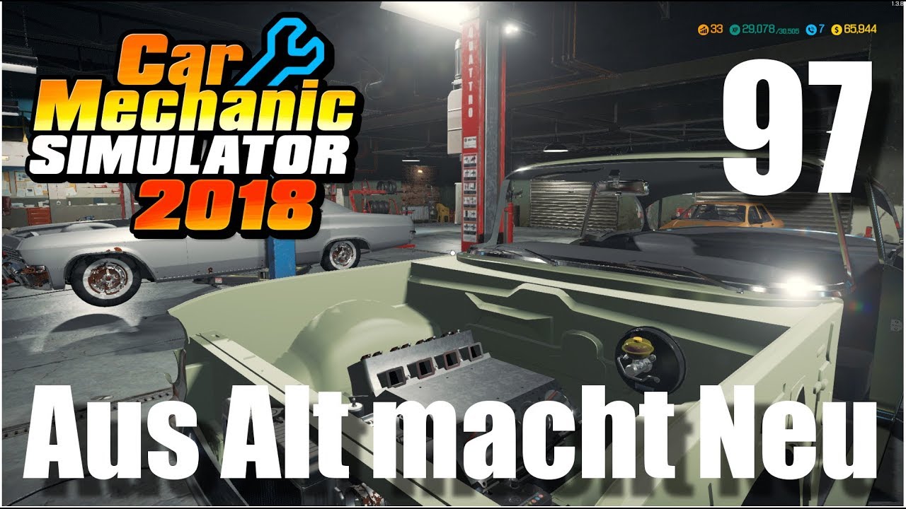Auto Werkstatt Simulator 2018 CAR MECHANIC SIMULATOR Gameplay #97 ...