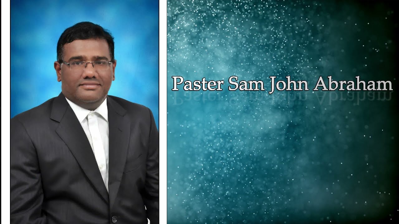 22 - 01 - 2022 | Mission Of Miracles | Pas Sam John Abraham | Message ...