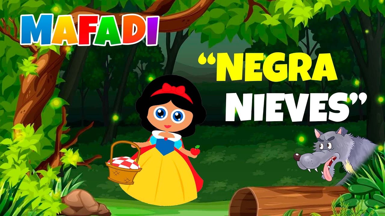 Cuento Negra Nieves - YouTube