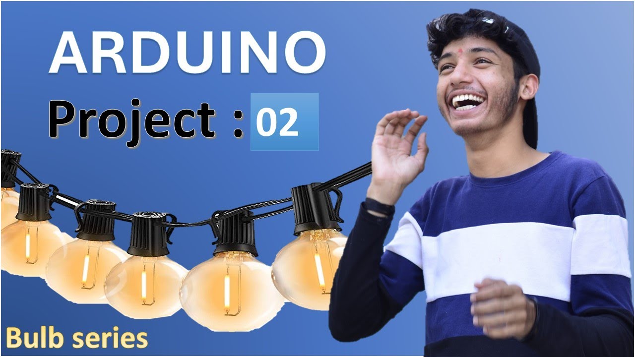 Arduino project in HINDI ,basic series bulb light | easy and simple ...