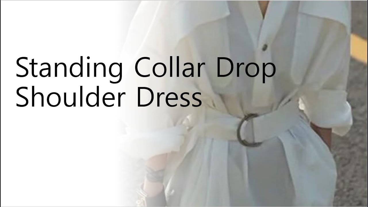 220806183-1)Standing Collar Drop Shoulder Dress/pattern, 스탠딩 칼라 드롭숄더 ...