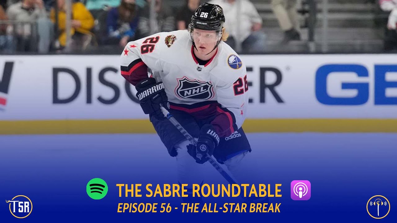 Episode 56 - The All-Star Break | The Sabre Roundtable - YouTube