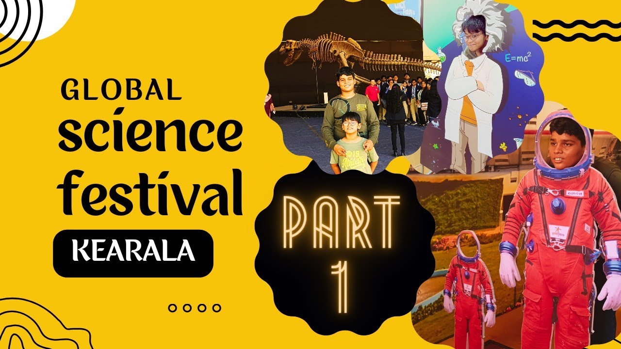 Global Science Festival Kerala 2024 | തോന്നക്കൽ തിരുവനന്തപുരം #gsfk # ...