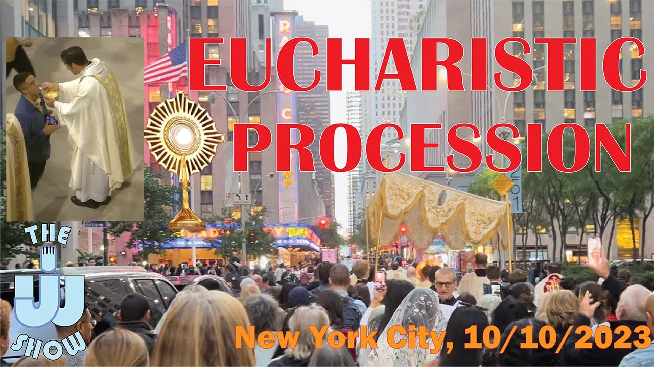 Eucharistic Procession in New York City. October 10th, 2023 - YouTube