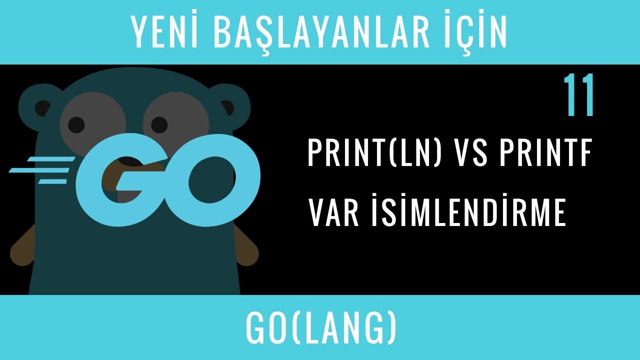 Yeni Ba layanlar in GO LANG 11 Print Vs Println Vs Printf yeni-ba-layanlar-in-go-lang-11-print-vs-println-vs-printf