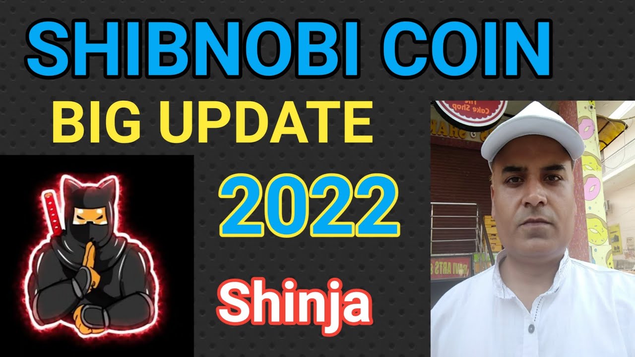 Shibnobi Will Kill 7 Zeroes in 2022 | Shinja Coin 2022 मे करोड़पति ...