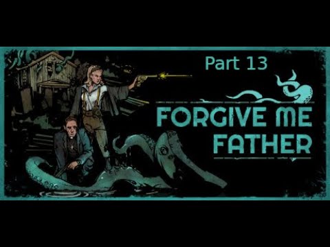 Forgive Me Father Part:13 [END] #ปลาหมึกยักษ์ #cthulhu - YouTube