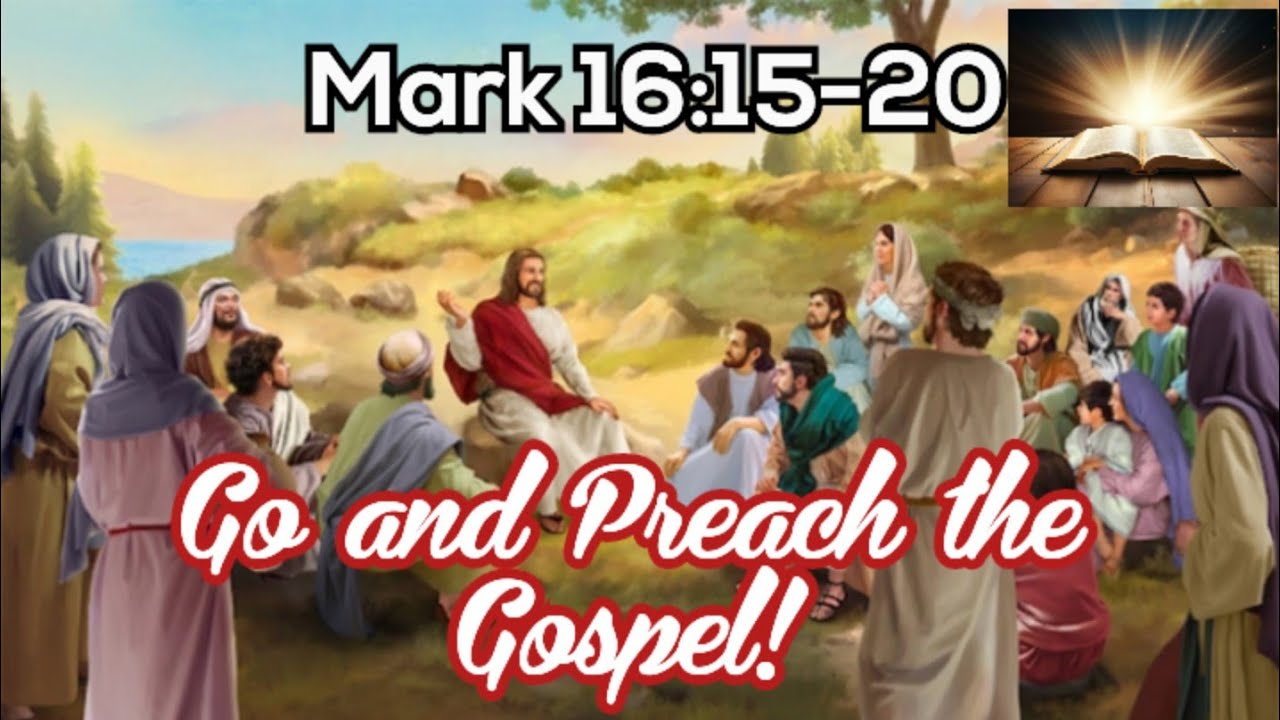 Mark 16:15-20 || The Great Commission - YouTube