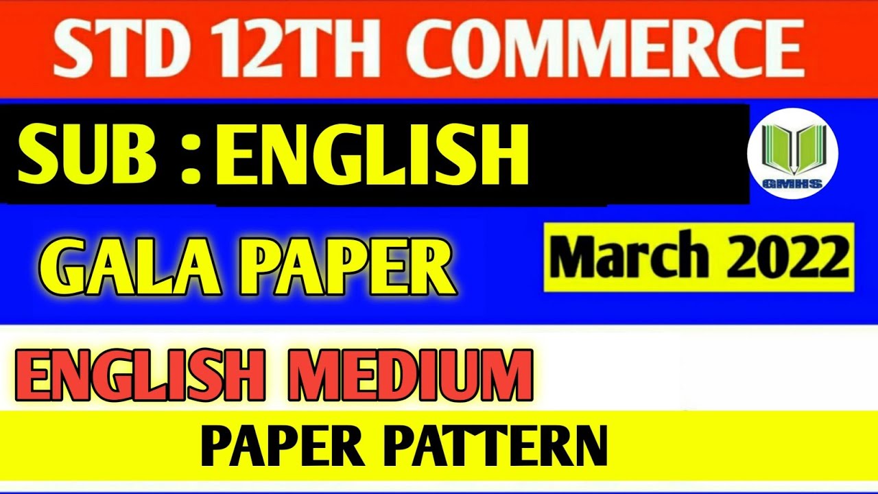 12th commerce English gala paper 2022 | English medium | English paper ...