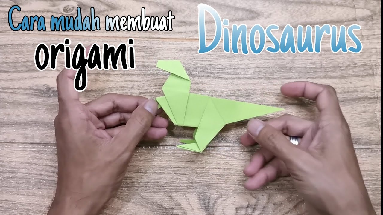 membuat origami dinosaurus yang mudah | easy origami | how to make ...