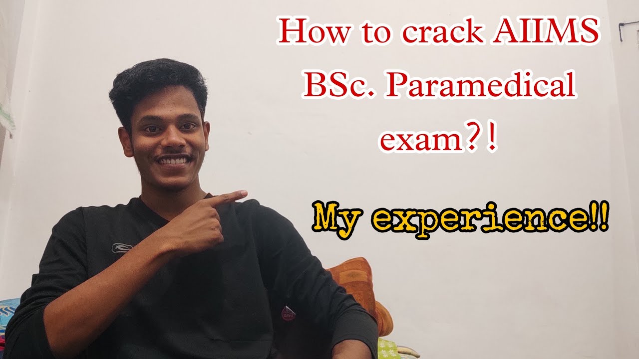 AIIMS BSc Paramedical 2022 Exam Strategy Strategy Video YouTube aiims-bsc-paramedical-2022-exam-strategy-strategy-video-youtube