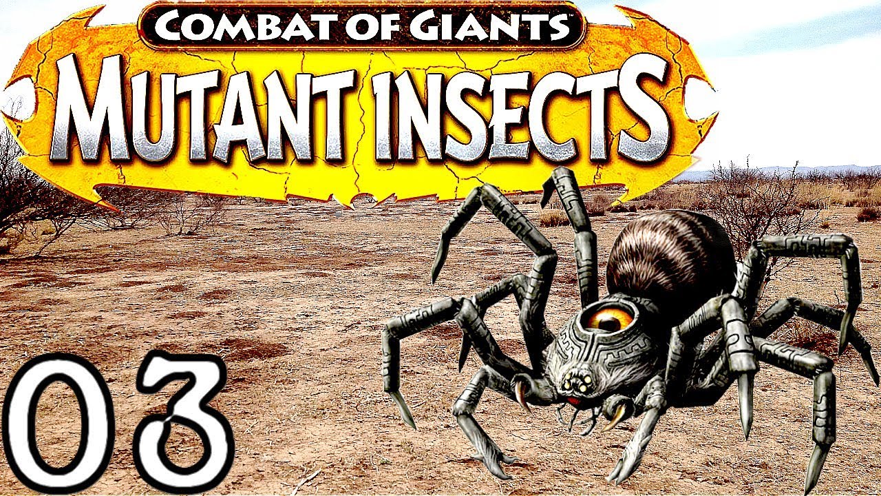 Combat of Giants - Mutant Insects Gameplay ITA #03 "Devi essere veloce ...