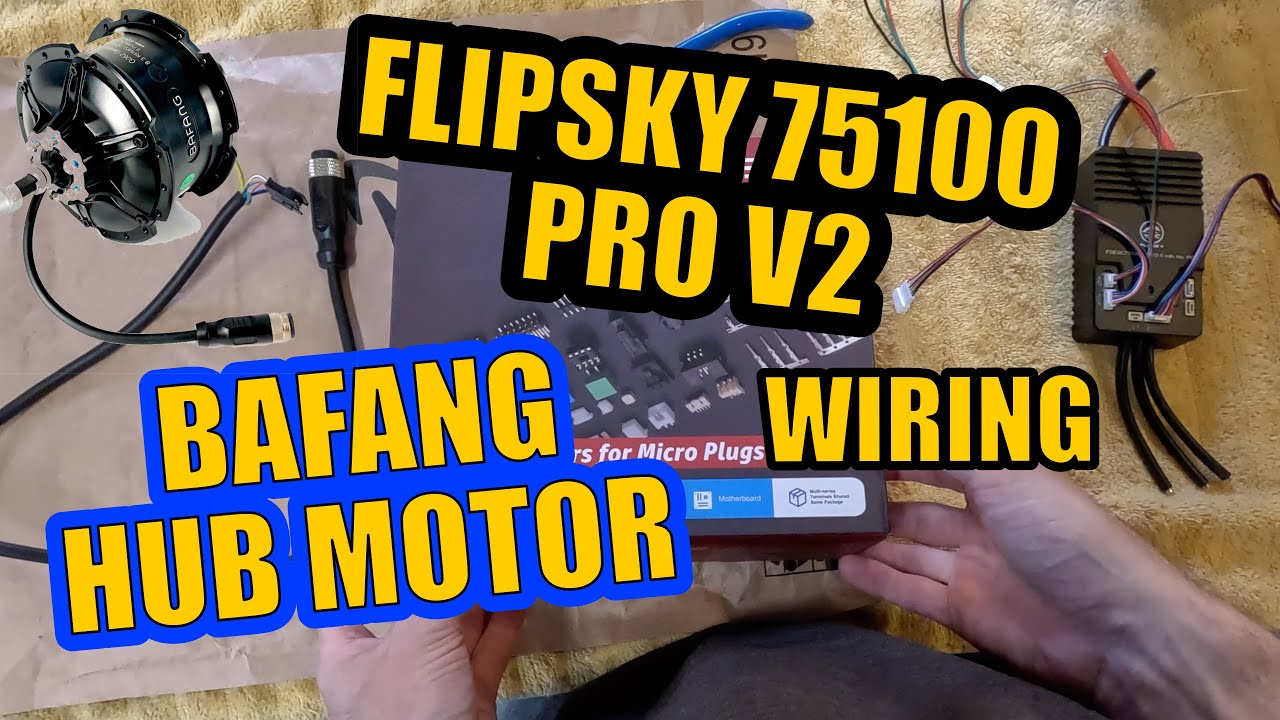 Wire BAFANG Hub + FLIPSKY 75100 Pro V2! w/ JST SM Crimp Kit - YouTube