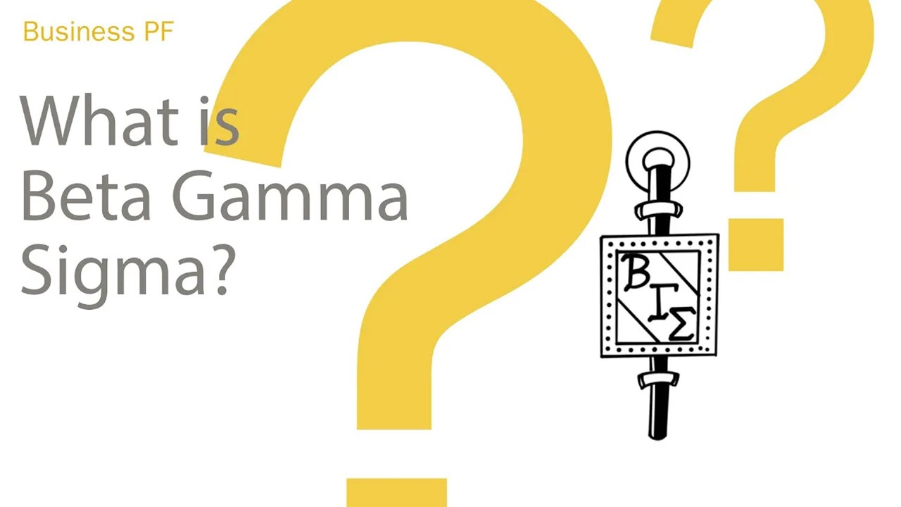 Briefly explained: Beta Gamma Sigma - YouTube