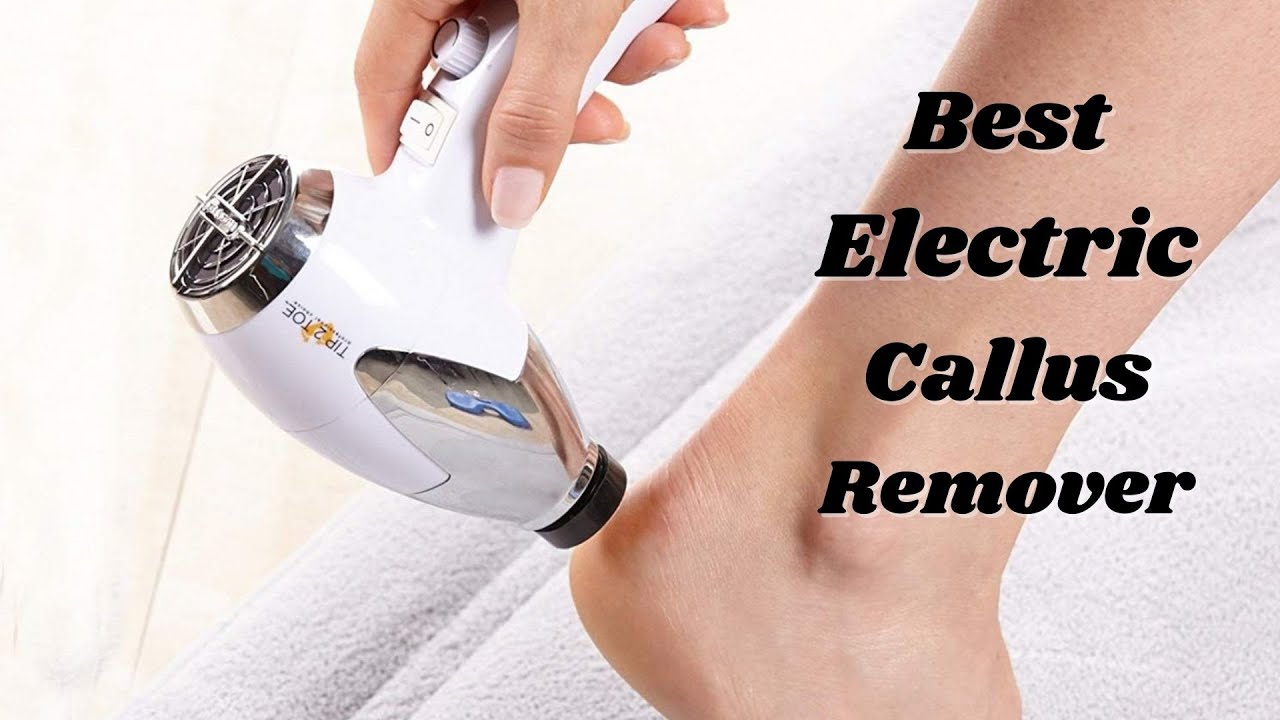 Best Electric Callus Remover 🔥 - YouTube