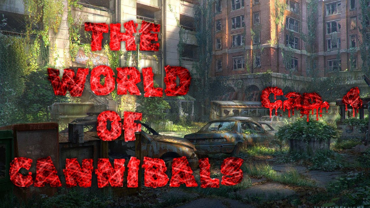 The World Of Cannibal capítulo 4 (Historia de apocalipsis zombie ...