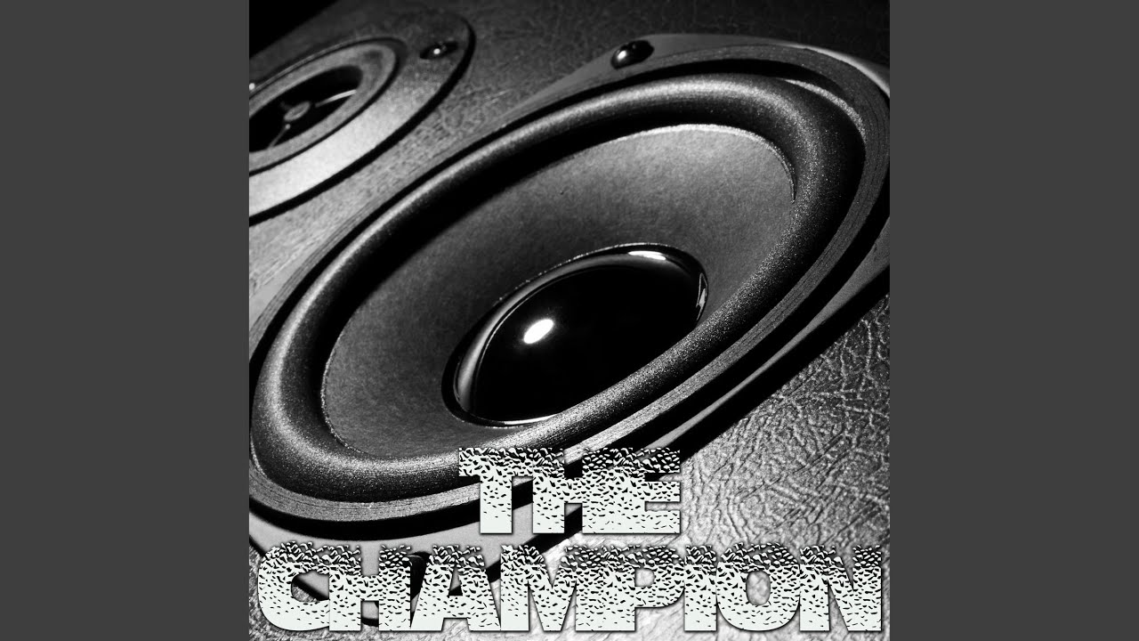 The Champion (Originally Performed by Carrie Underwood and Ludacris ...