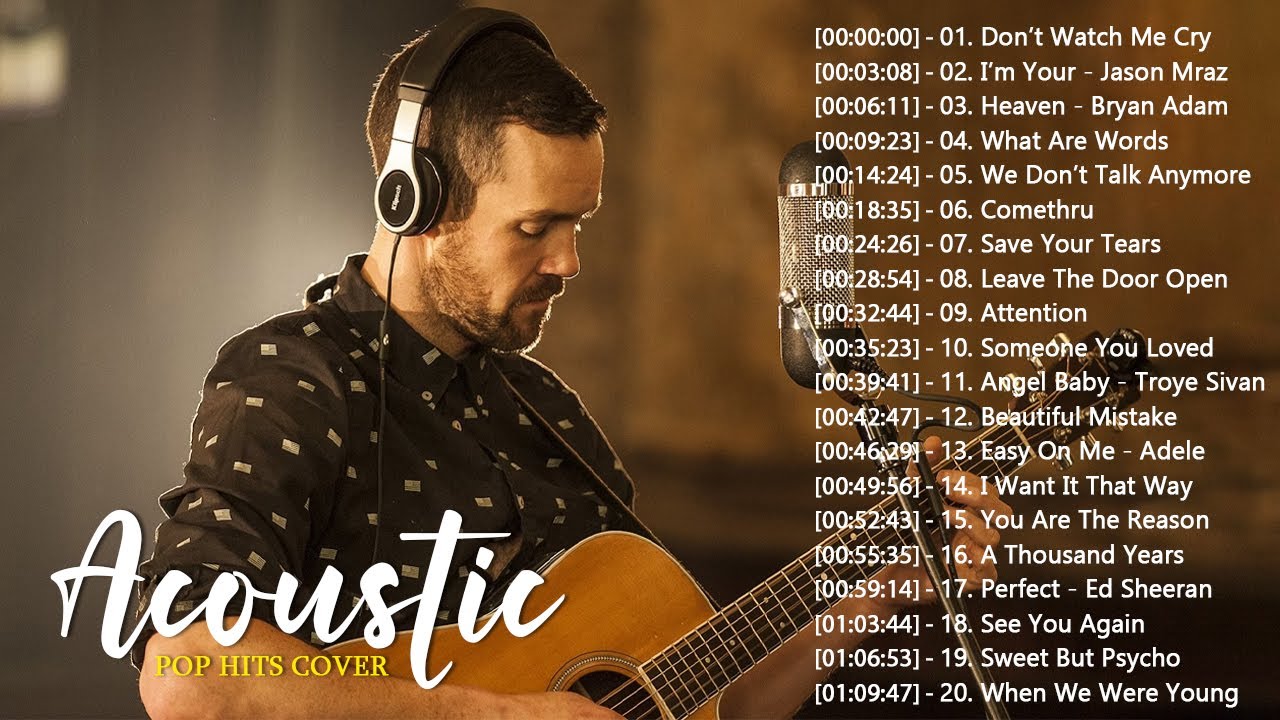 Acoustic Songs Cover 2024 Collection - Best Guitar Acoustic Cover Of ...