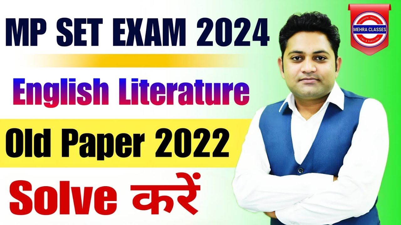 MP SET EXAM English Literature Old Paper 2022 // MP SET EXAM 2024 - YouTube