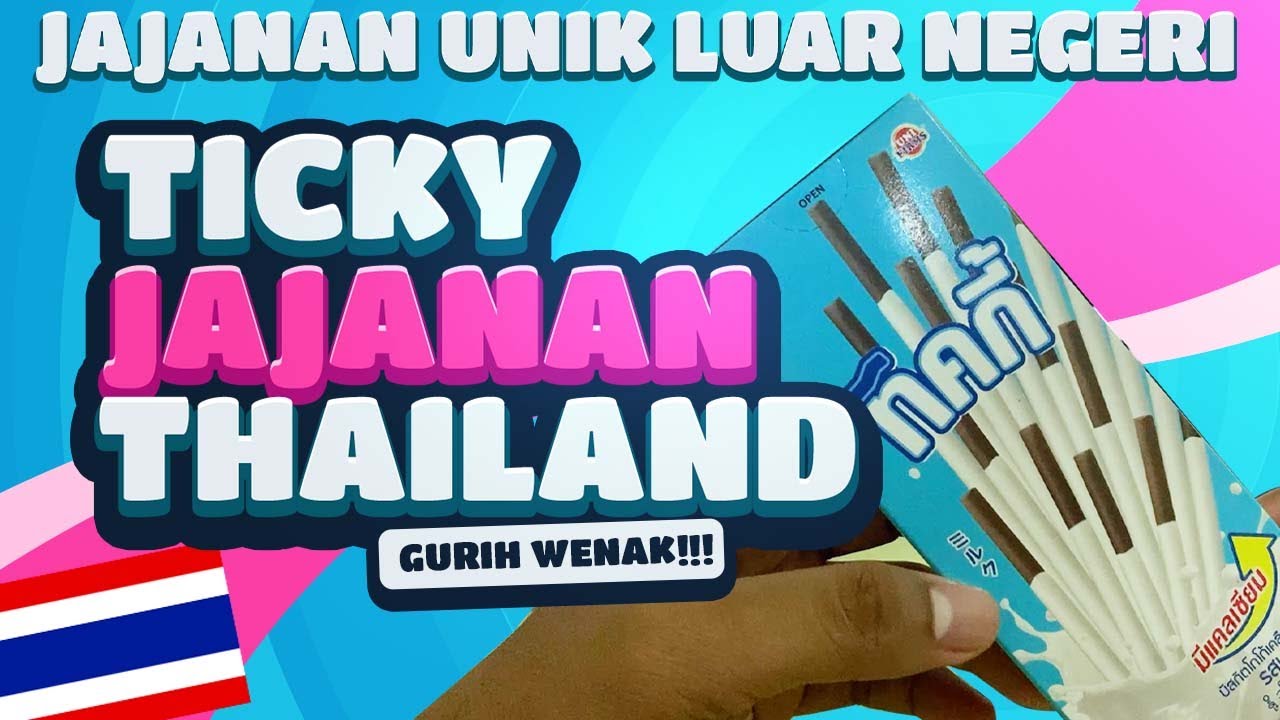 Jajanan Unik Luar Negeri ~ JAJANAN SNACK STIK THAILAND ( TICKY STICK ...