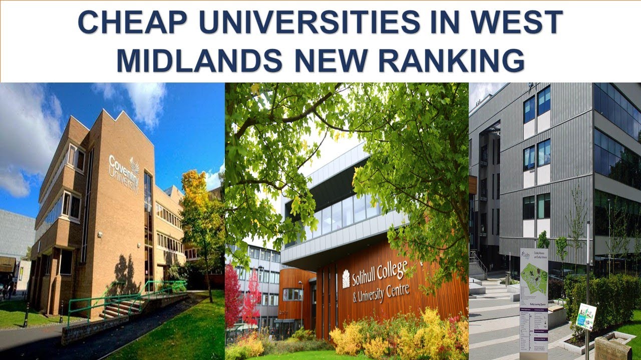 CHEAP UNIVERSITIES IN WEST MIDLANDS NEW RANKING - YouTube