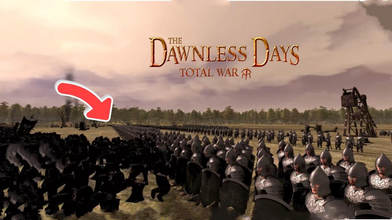 The Dawnless Days (Lord of the Rings Mod) Gondor vs Mordor - YouTube