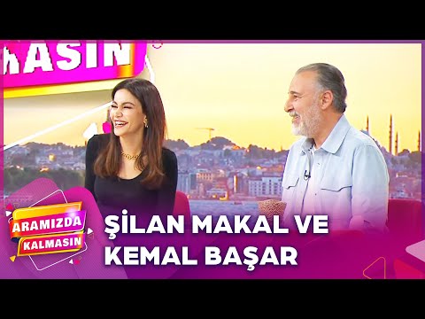 Aramızda Kalmasın'da Günün Konuğu: Şilan Makal Ve Kemal Başar | Aramızda Kalmasın