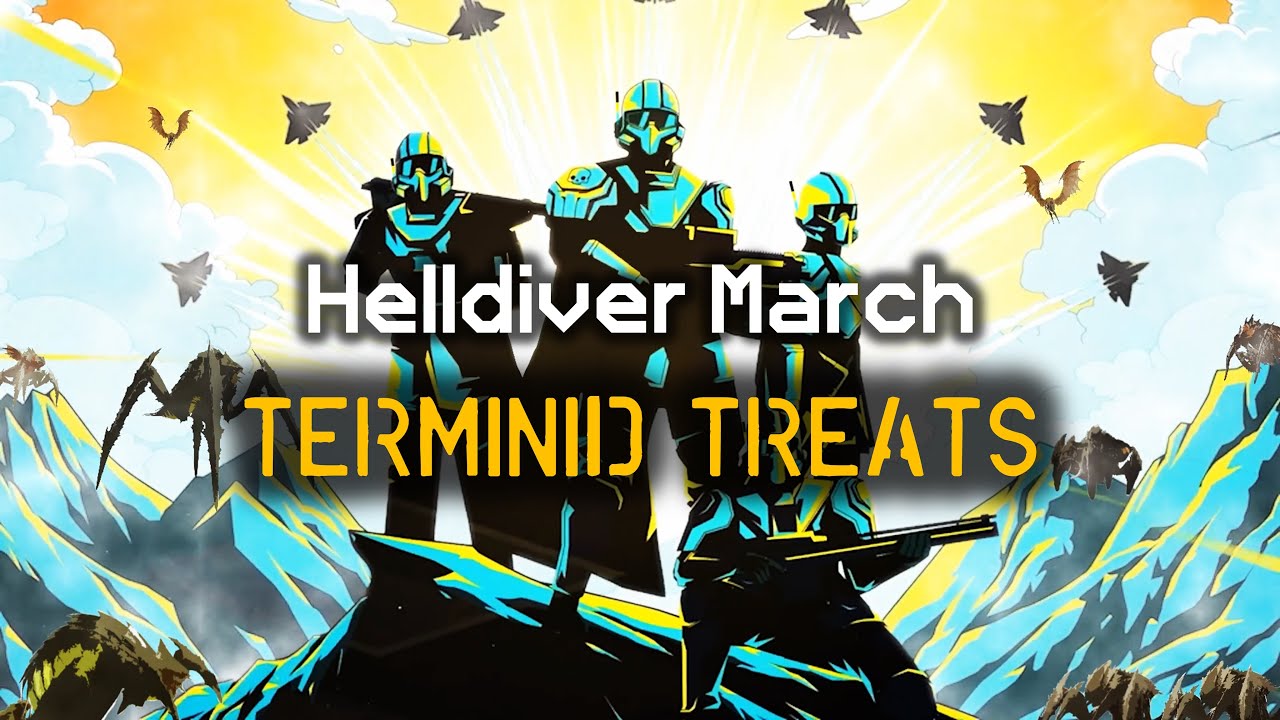 Terminid Treats - Helldiver Charity March | Democratic Marching Cadence ...