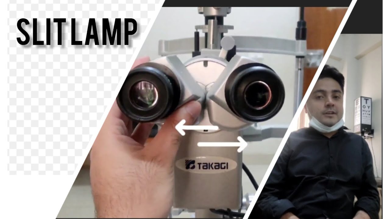 Slit Lamp | Parts and Functions | Made Easy 👁️ - YouTube