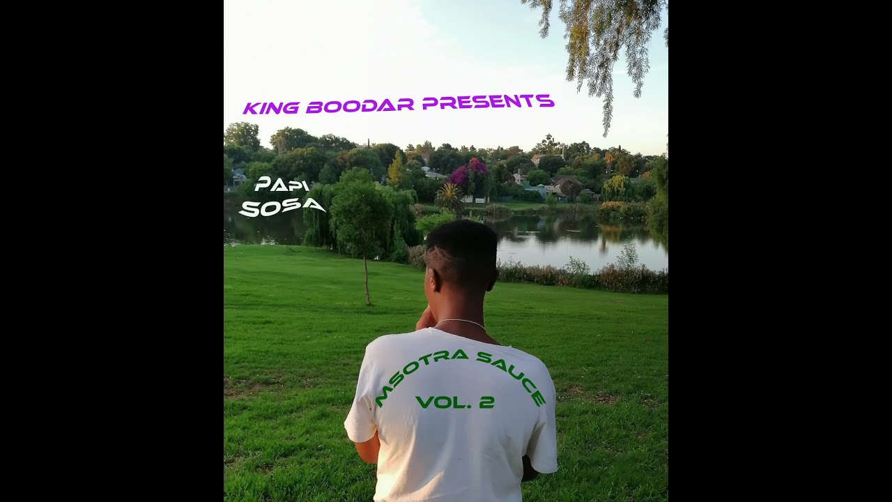 Papi Sosa - Msotra Sauce volume 2 - YouTube