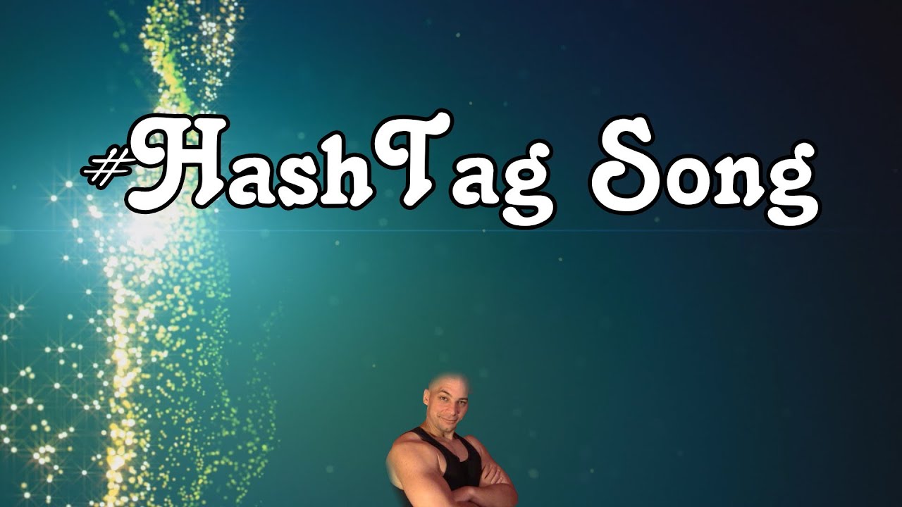 #Hashtag song Music time with Sir Nyck - YouTube