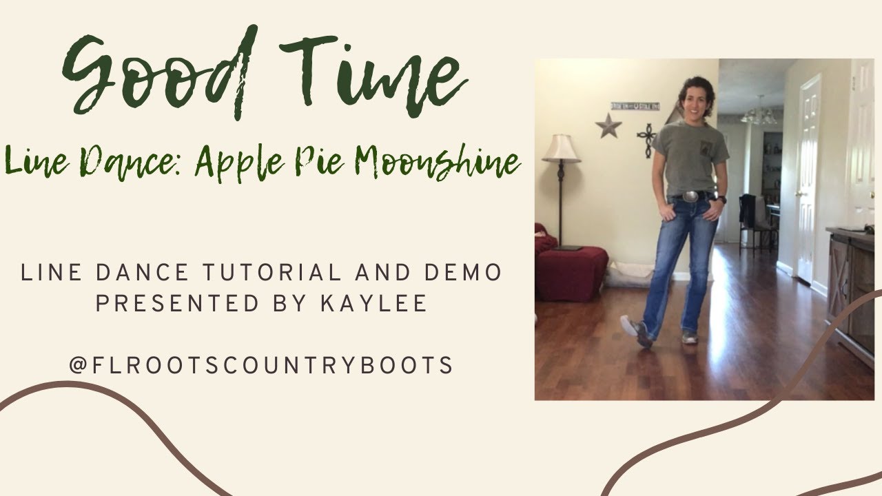 Good Time ~ Beginner Line Dance Tutorial and Demo ~ Line Dance: Apple ...