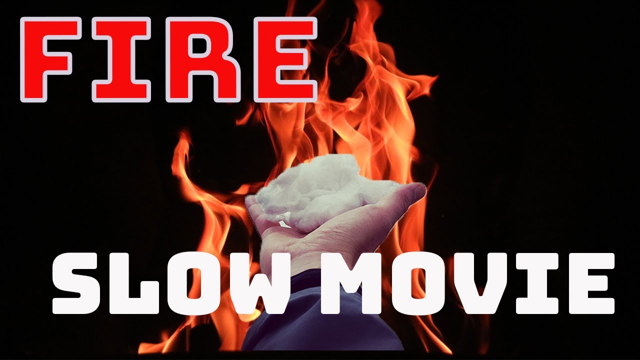 【FIRE】SLOW MOTION VIDEO - YouTube