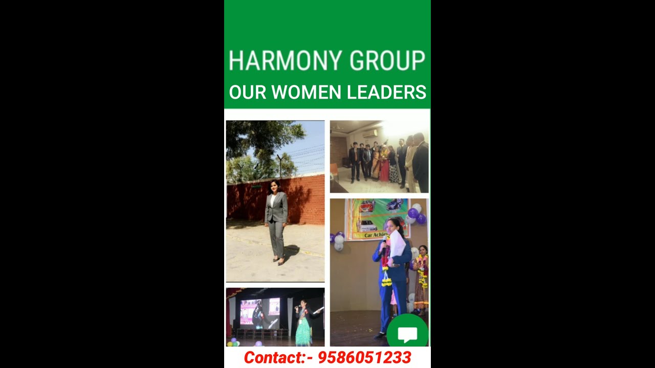 WOMAN EMPOWERMENT || OUR WOMAN LEADERS || HARMONY GROUP || (9586051233 ...