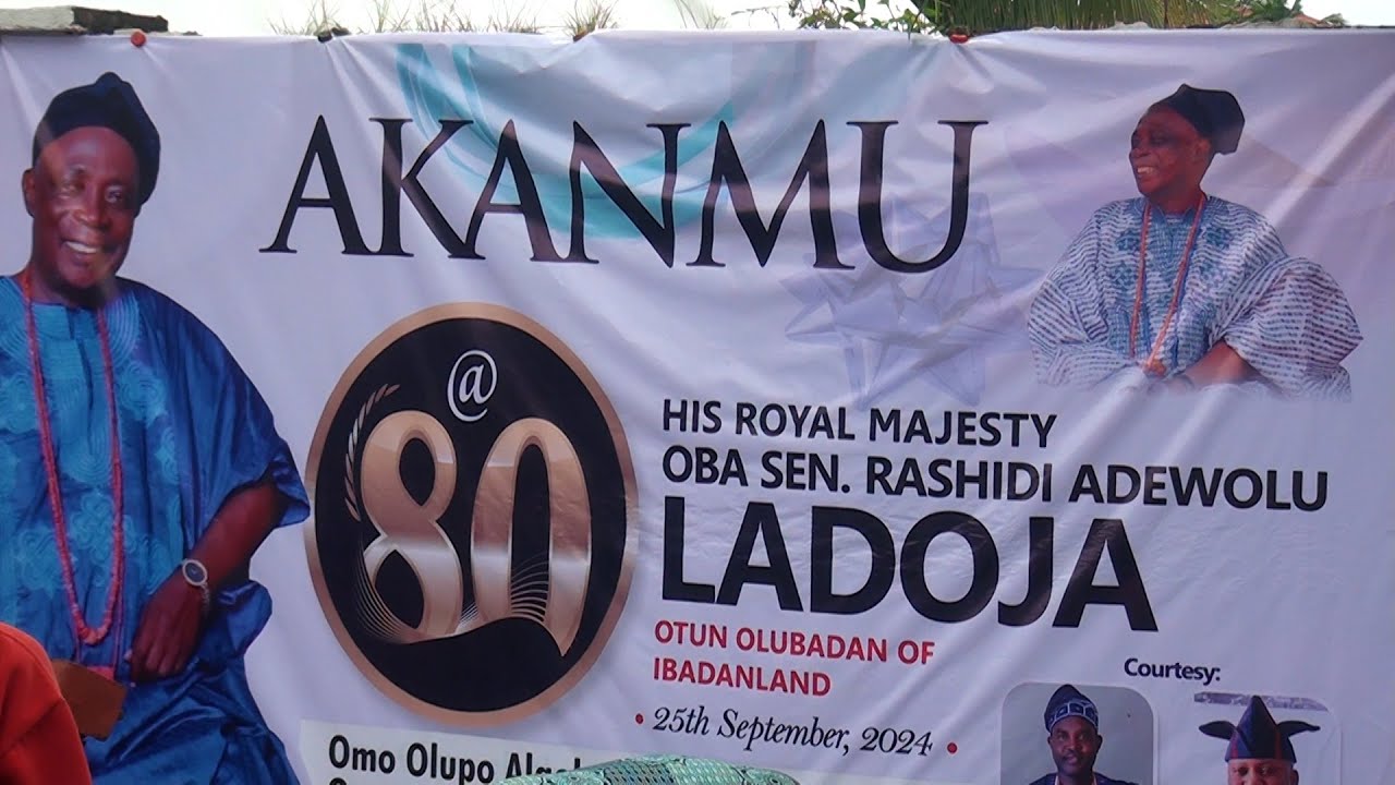OBA RASHEED ADEWOLU LADOJA 80TH BIRTHDAY HIGHLIGHTS - YouTube