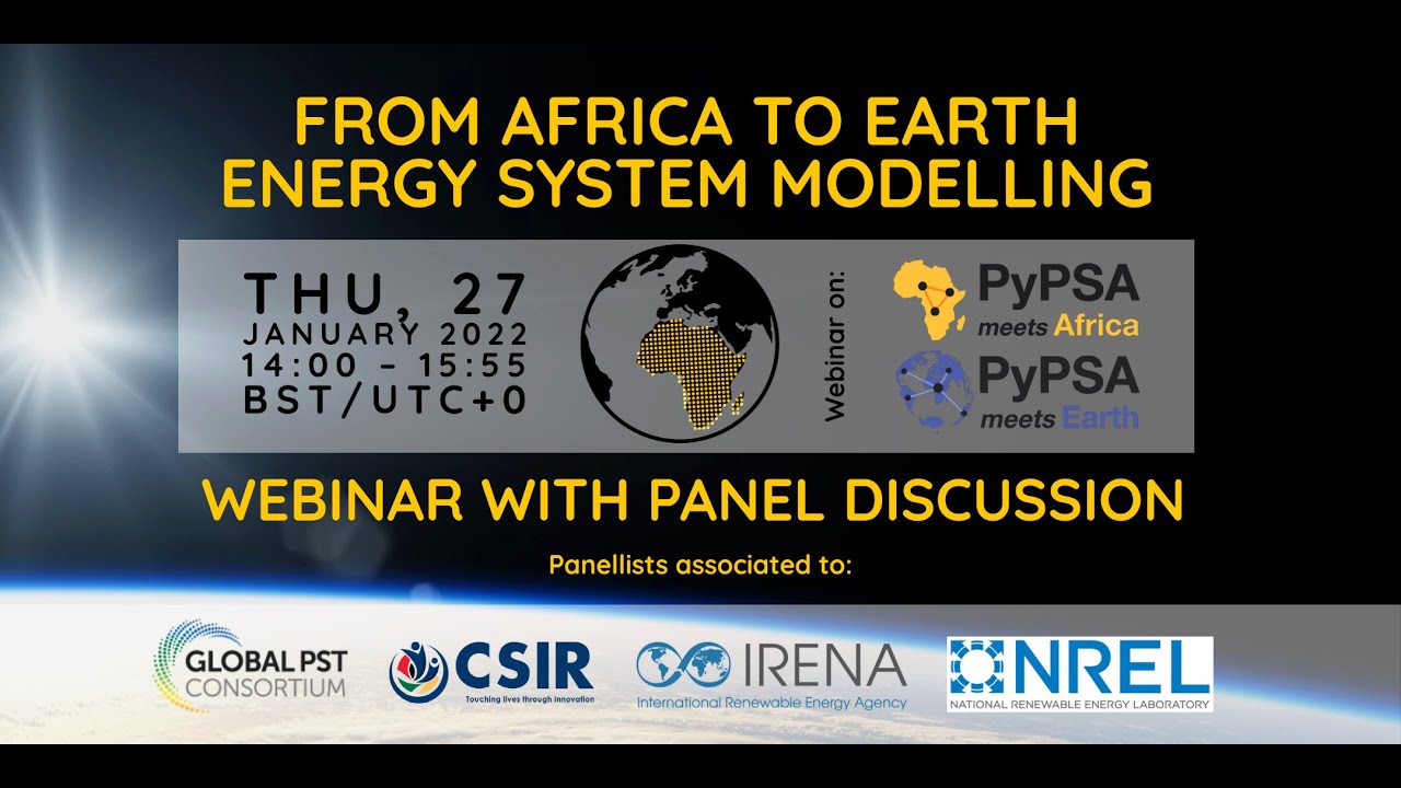 From Africa to Earth Energy System Modelling Webinar with the PyPSA ...