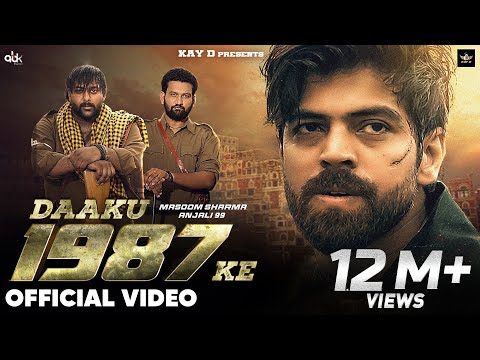 Daaku 1987 Ke (Official Video) | Masoom Sharma | Anjali 99 | New Haryanvi Songs Haryanavi 2024