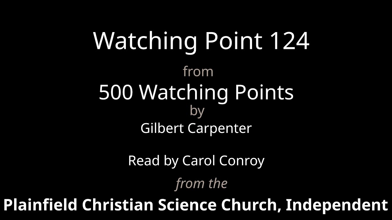 Watching Point 124, from 500 Watching Points by Gilbert Carpenter - YouTube