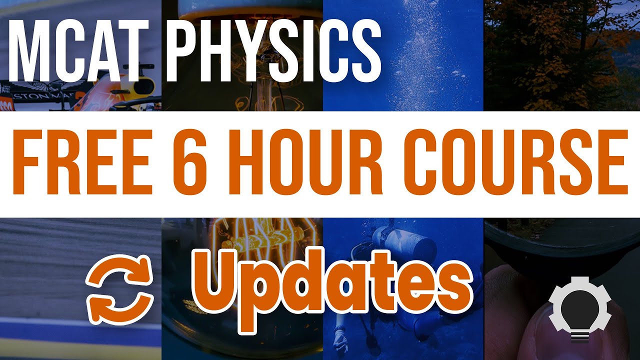 MCAT Physics: Free 6 Hour Course Updated! - YouTube