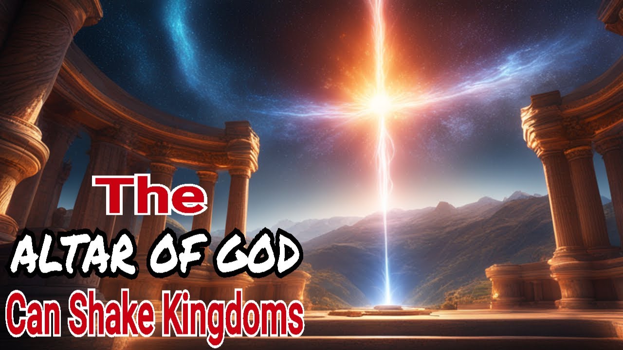 THE ALTAR OF GOD CAN SHAKE DOWN KINGDOMS | Cornerstone Prayer Mountain ...
