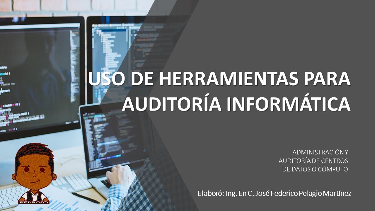 USO DE HERRAMIENTAS PARA AUDITORÍA INFORMÁTICA - YouTube